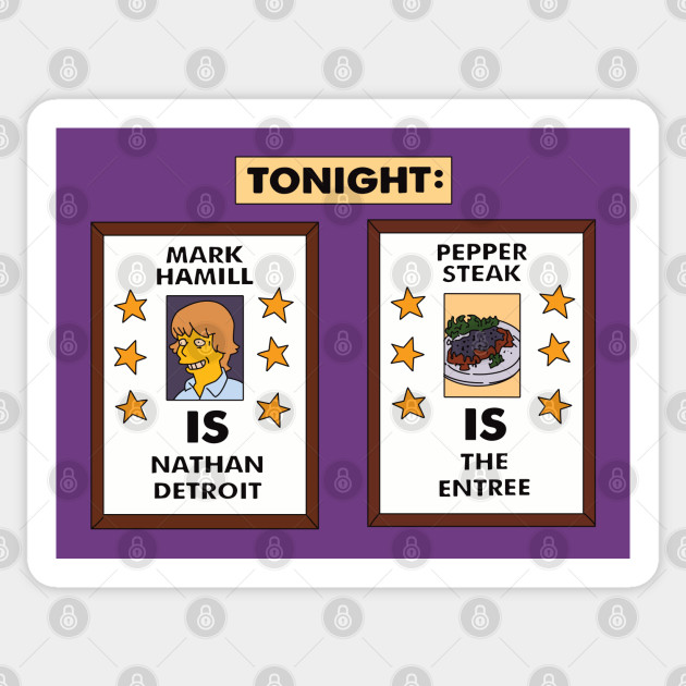 Mark Hamill And Pepper Steak Simpsons Sticker Teepublic